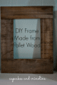Clever and Unique 10-Minute Pallet Wood Picture Frame DIY - The How-To Home