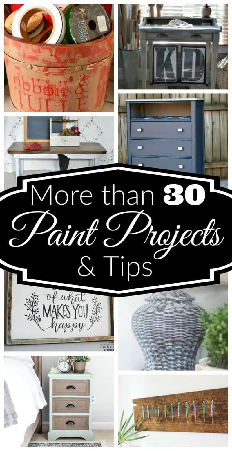 30 Plus Paint Projects and Tips - The How-To Home