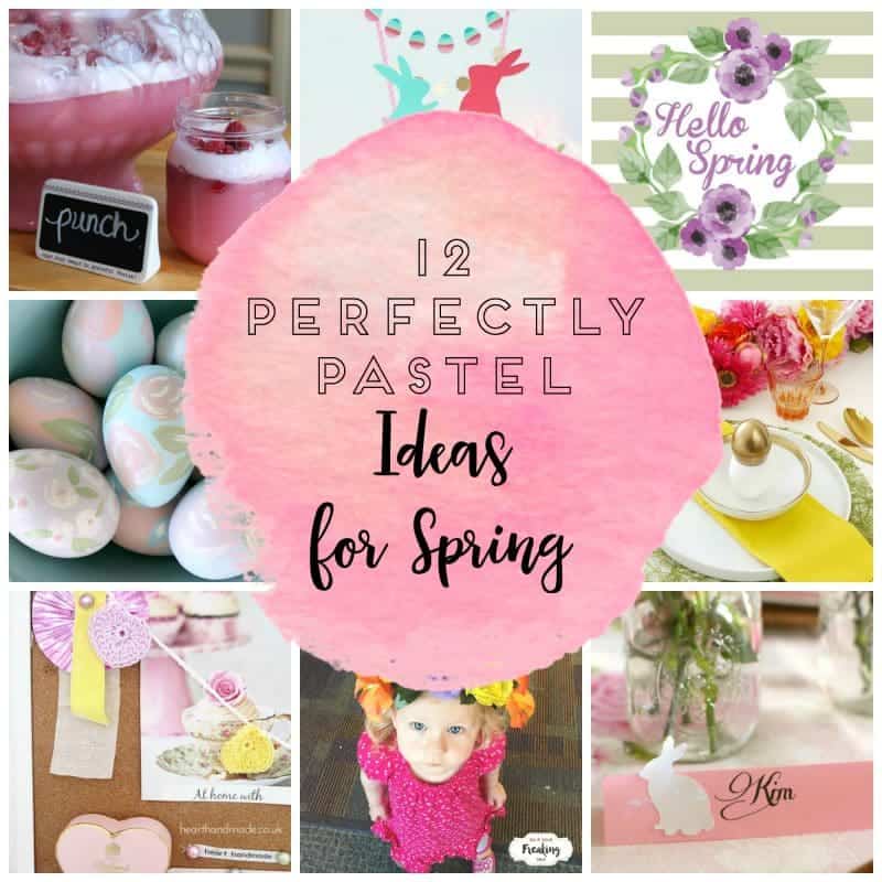 12 Perfectly Pastel Ideas for Spring - The How-To Home