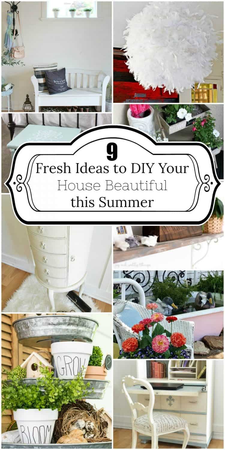 9 Fresh Ideas to DIY Your House Beautiful this Summer - The How-To Home