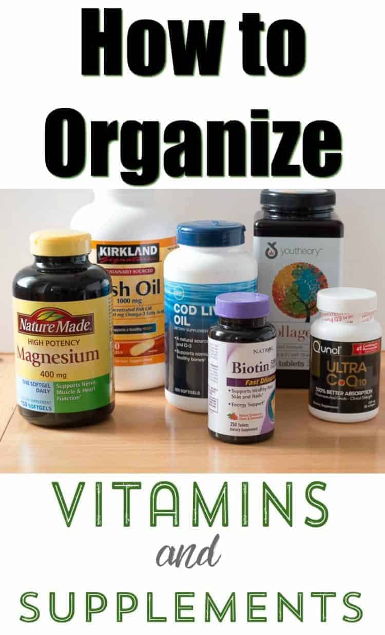 How To Organize Vitamins and Supplements - The How-To Home