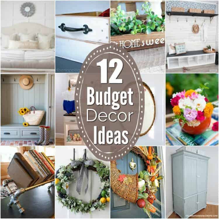 12 Inspiring Budget Friendly Decor Ideas - The How-To Home