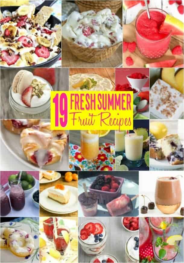 19 Recipes Made with Summer Fruit - The How-To Home
