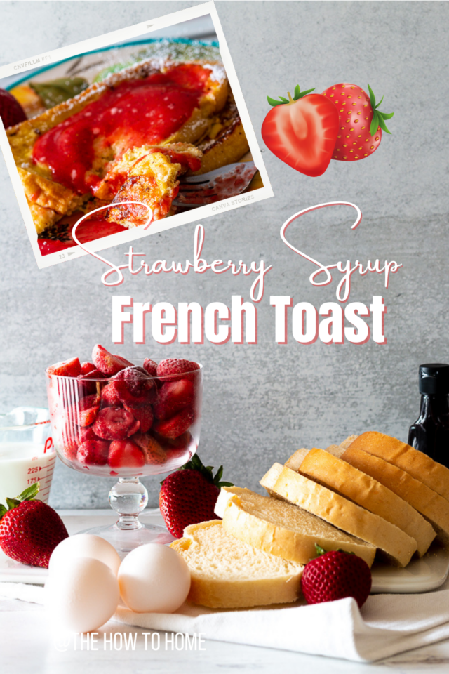 Golden French Toast with a Fresh and Delicious Strawberry Puree Syrup ...