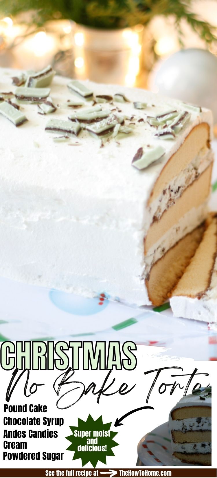 Mint Chocolate Cream Torte ~ Easy Christmas Dessert
