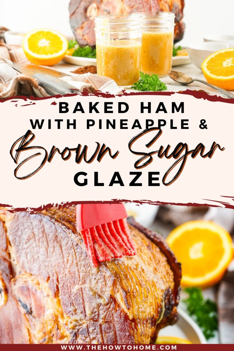 Baked Ham with Pineapple and Brown Sugar Glaze - The How-To Home